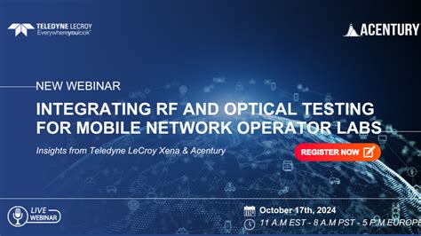 integrating rf and optical testing for mobile network operator labs