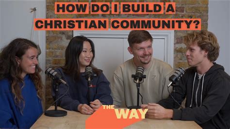 How Do I Build A Christian Community Youtube