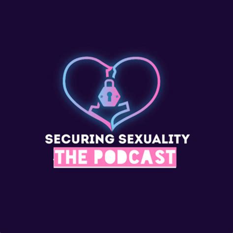 Securing Sexuality Podcast On Spotify