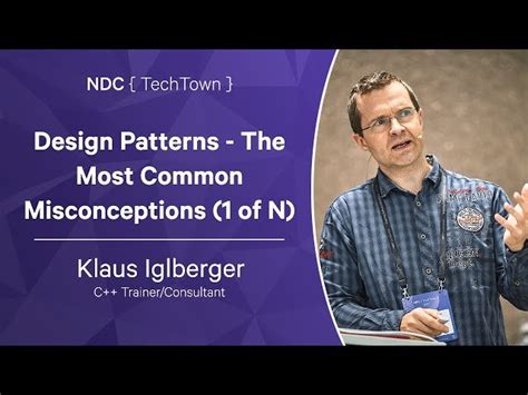 Ndc Conferences Talk Design Patterns The Most Common Misconceptions