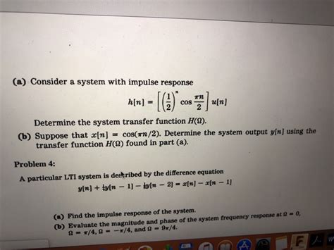 Solved A Consider A System With Impulse Response Determine Chegg