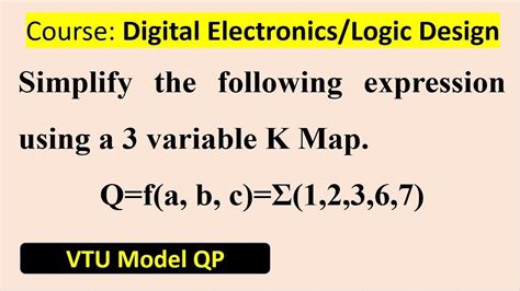 Simplify The Following Expression Using A 3 Variable K Map Qfabc
