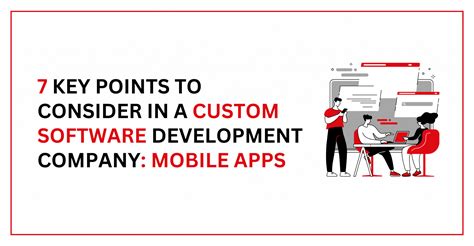 Points To Consider In A Custom Software Development Company