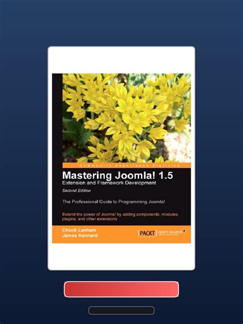 Mastering Joomla 15 Extension And Framework Development Full Download