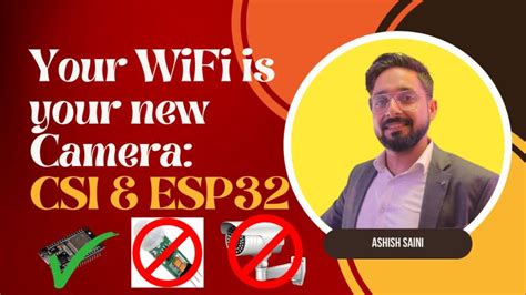 Ashish Saini On Linkedin Build A Wi Fi Motion Detector Esp32 And Csi