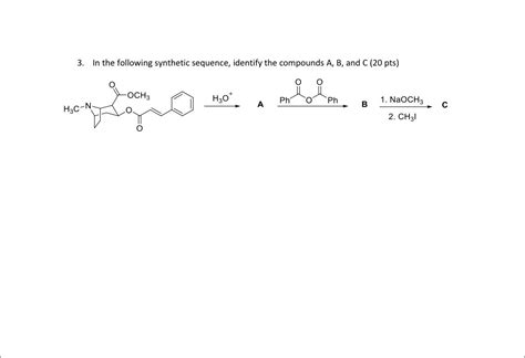 solved 3 in the following synthetic sequence identify the