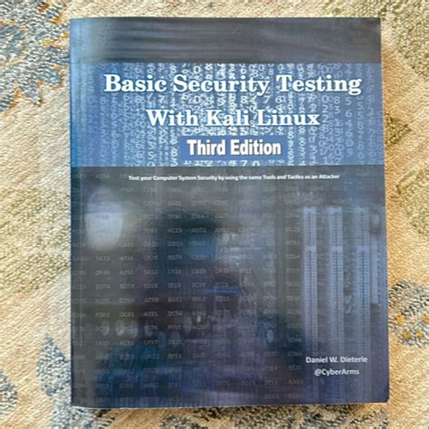 basic security testing with kali linux third edition by daniel dieterle