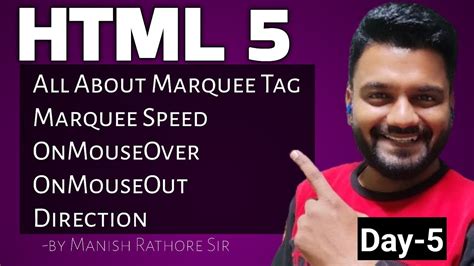 Day 5 Html Marquee Tage Style Direction Scrollamount Stop Start