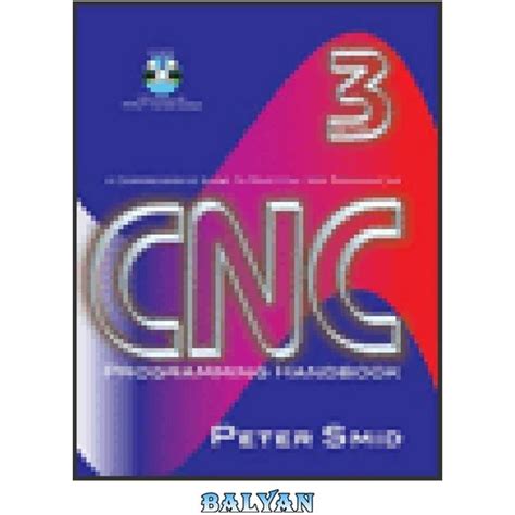 خرید و قیمت دانلود کتاب cnc programming handbook a comprehensive