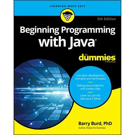 Beginning Programming With Java For Dummies Paperback By Barry Burd