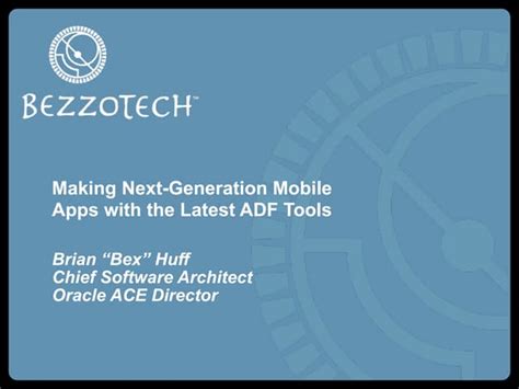 Creating Next Generation Adf Mobile Applications Key Web Development Internet