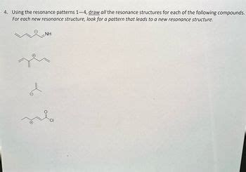 Answered: 4. Using the resonance patterns 1-4, draw all the resonance structures for each of the ...
