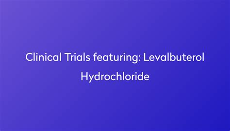 Levalbuterol Hydrochloride Everything You Need To Know Power