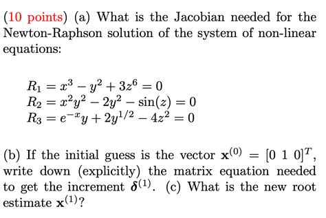 Solved 10 Points A What Is The Jacobian Needed For The