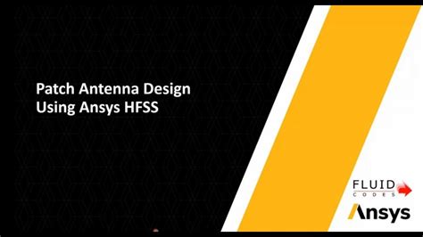 Fluid Codes على Linkedin Patch Antenna Design Using Ansys Hfss