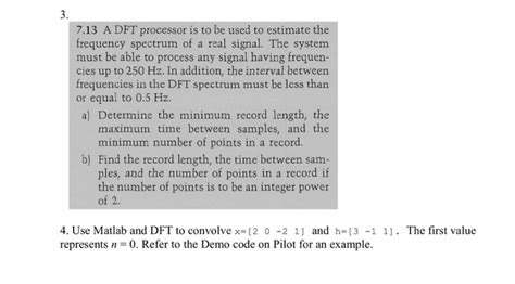 Solved 713 A Dft Processor Is To Be Used To Estimate The