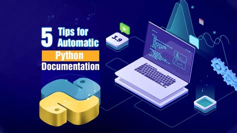 Five Tips For Automatic Python Documentation