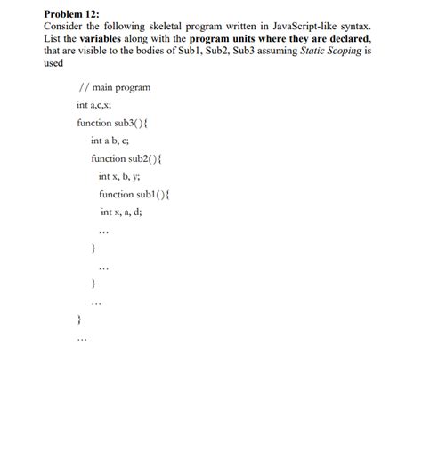 Solved Problem 12 Consider The Following Skeletal Program