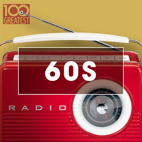 100 Greatest 60s Golden Oldies From The Sixties Album By Various Artists
