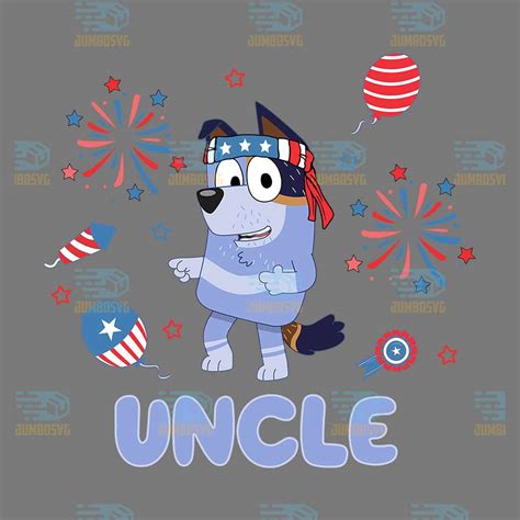 Bluey Uncle Stripe 4th Of July Png Jumbosvg