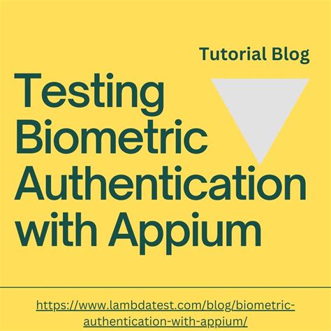 How To Test Biometric Authentication With Appium Mohammad Faisal Khatri Posted On The Topic