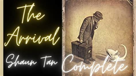 The Arrival Complete Youtube