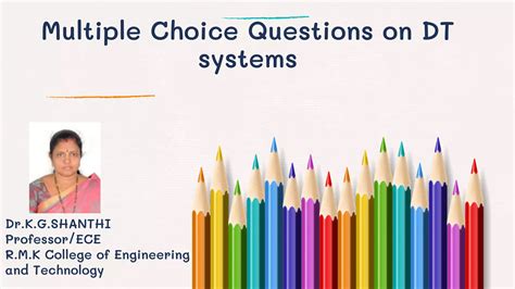 Multiple Choice Questions On Dt Systems Pptx