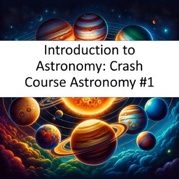 Introduction to Astronomy: Crash Course Astronomy #1 Google Forms™ NO-PREP