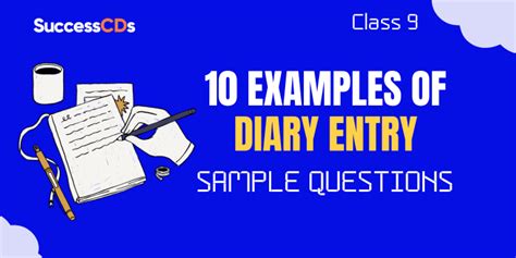 10 Examples Of Diary Entry Class 9 Sample Questions