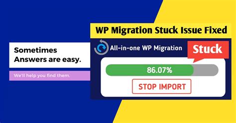 Solved All In One Wp Migration Stuck Import Problem 2023