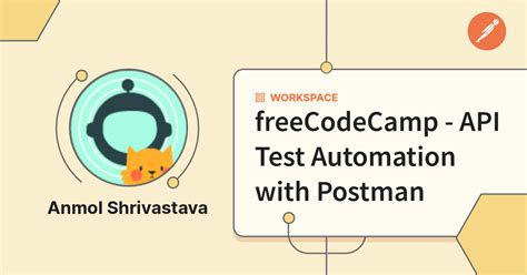 freecodecamp api test automation with postman postman api network
