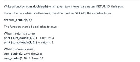 Solved Write A Function Sum Double A B Which Given Two Chegg Com