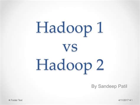 Hadoop 1 Vs Hadoop2 Pptx