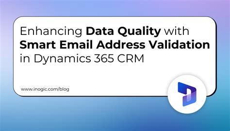 Enhancing Data Quality With Smart Email Address Validation In Dynamics 365 Crm Microsoft