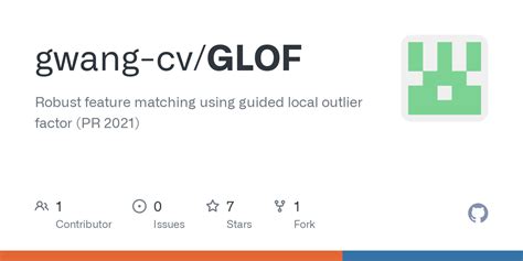 GitHub Gwang Cv GLOF Robust Feature Matching Using Guided Local Outlier Factor PR