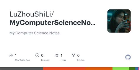 github luzhoushili mycomputersciencenotes my computer science notes
