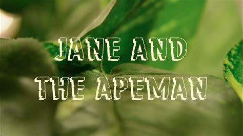 Jane And The Apeman Sidanza Promo Youtube