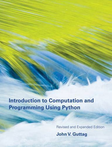 introduction to computation and programming using python by john v