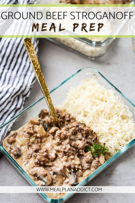 Ground Beef Stroganoff With Rice Meal Prep Meal Plan Addict