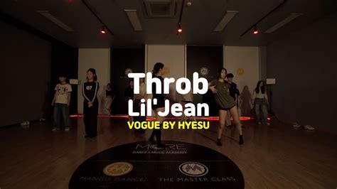 송파댄스학원 한림예고실용무용과입시 Throb Liljean Liljean 송파댄스학원 보깅 송파실용무용입시 한림예고실용무용과입시 송파실용무용입시