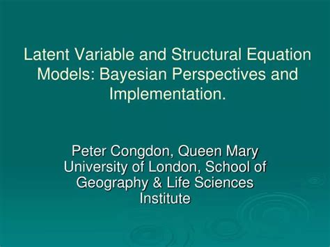 Ppt Latent Variable And Structural Equation Models Bayesian