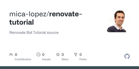 Github Mica Lopezrenovate Tutorial Renovate Bot Tutorial Source