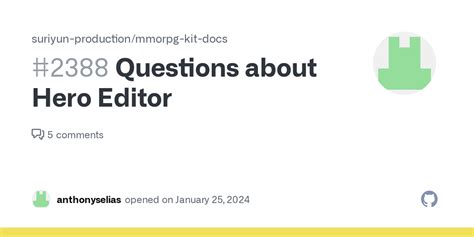 Questions About Hero Editor · Issue 2388 · Suriyun Productionmmorpg Kit Docs · Github