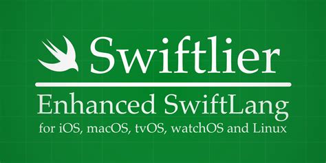 GitHub Drewag Swiftlier Library For Common Enhancements To The Swift Language Developed By Apple