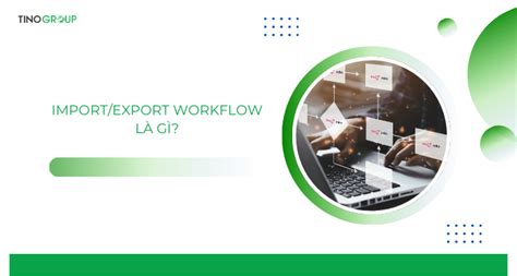 Hướng Dẫn Cách Import Và Export Workflow Trên N8n Cực Dễ