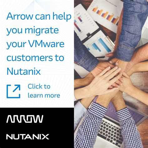 Arrow Ecs North America On Linkedin Arrow Can Help You Migrate Your Vmware Customers To Nutanix