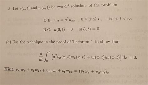 Solved Theorem Uniqueness Let U X T And U X