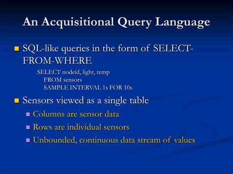 Ppt The Design Of An Acquisitional Query Processor For Sensor
