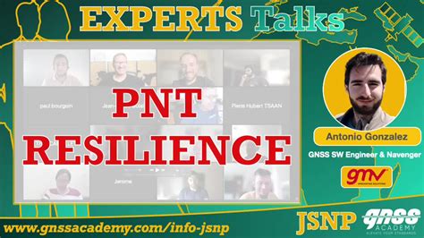 Gnss Academy On Linkedin Expert Talk Pnt Resilience Jammingspoofing Antonio González Gmv