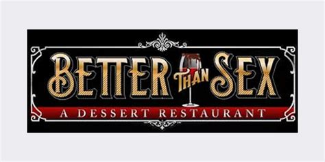 Signature Desserts Better Than Sex Best Desserts In The Usa